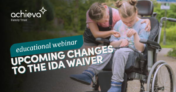 Upcoming Changes to the IDA waiver